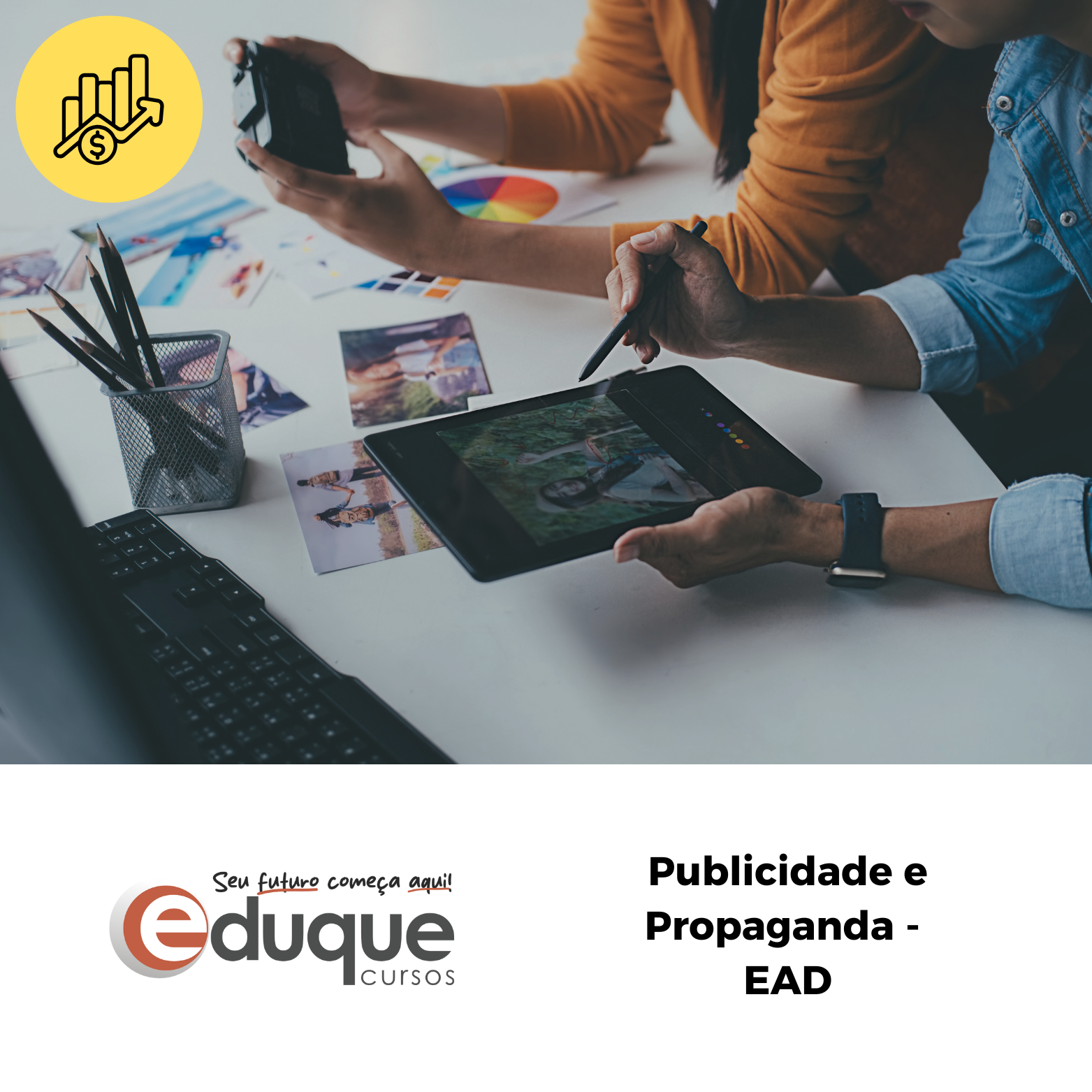Publicidade e Propaganda EAD – Eduque Cursos